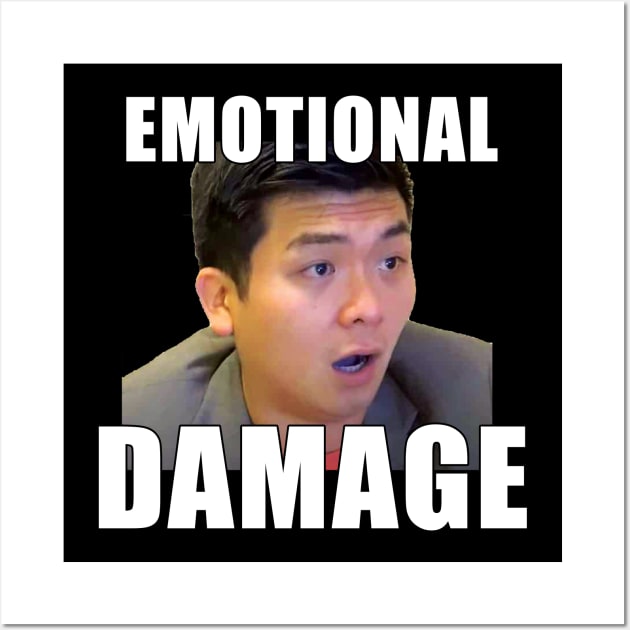 EMOTIONAL DAMAGE meme - Emotional Damage Meme - Posters and Art Prints ...